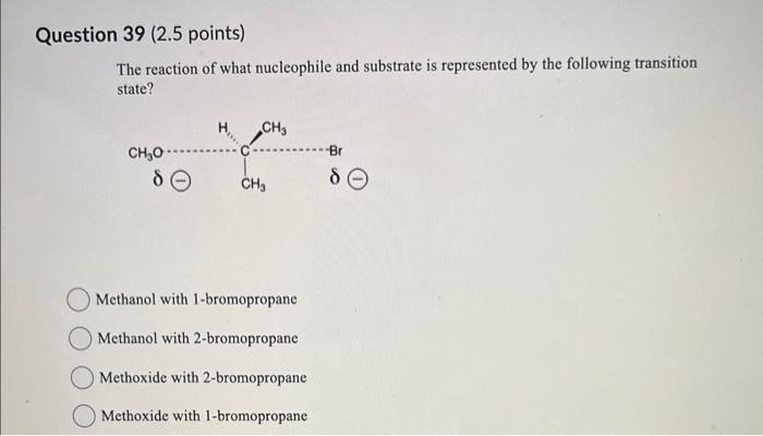 Solved The reaction of what nucleophile and substrate is | Chegg.com