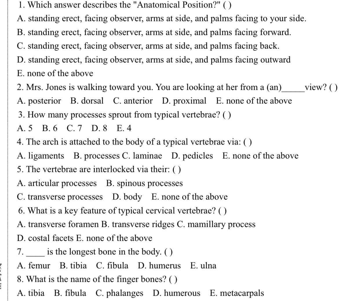 Which Answer Describes The Anatomical Position Chegg
