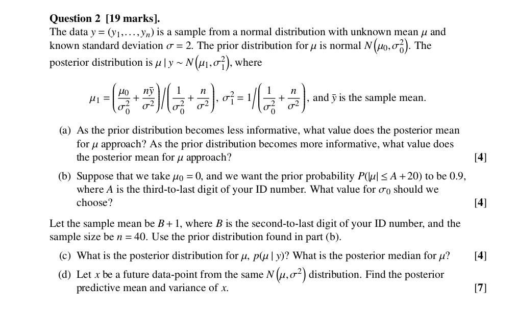 Solved Question 2 [19 marks]. The data y=(y1,…,yn) is a | Chegg.com