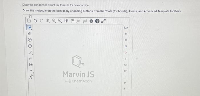 Solved Draw the condensed structural formula for hexanamide. | Chegg.com