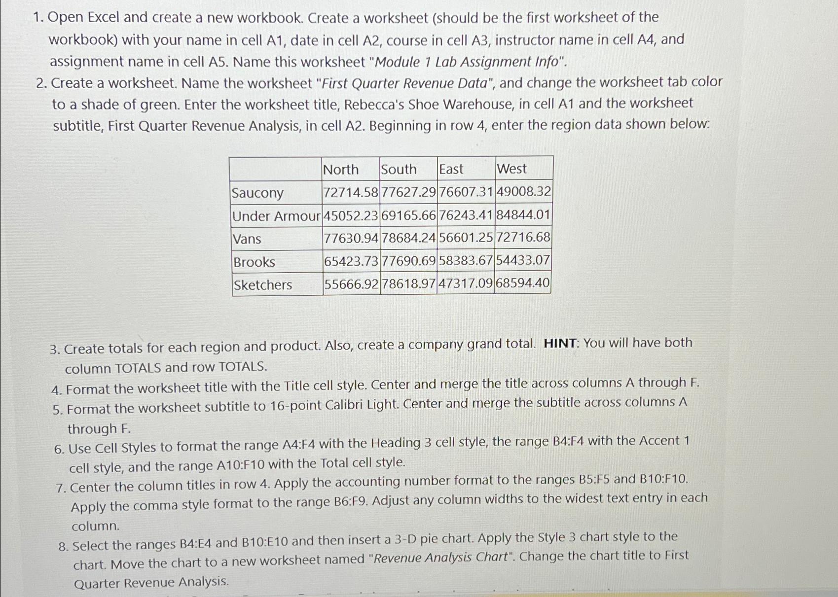 Solved Open Excel and create a new workbook. Create a | Chegg.com