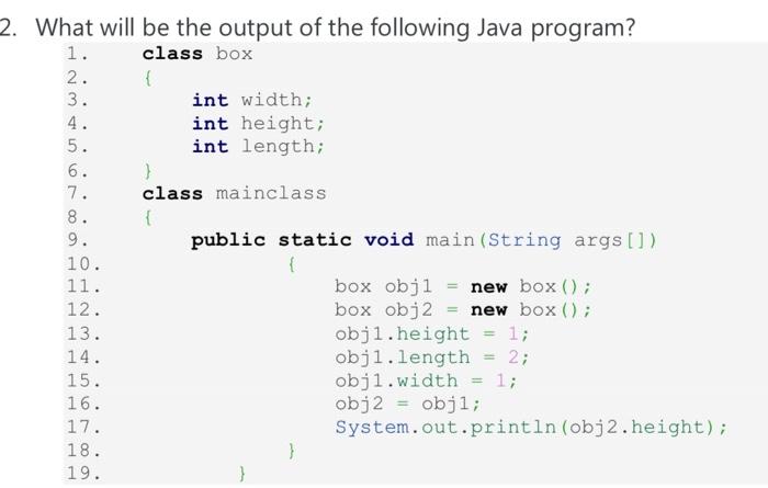 Solved What will be the output of the following Java | Chegg.com