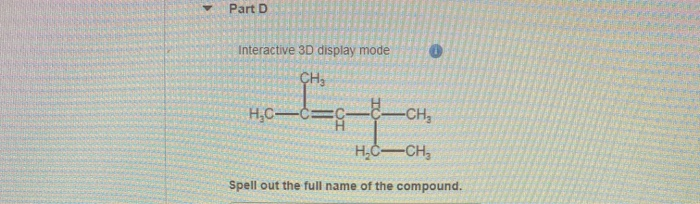 Solved Part C Interactive 3D display mode H,сти, -CH, HECCH | Chegg.com