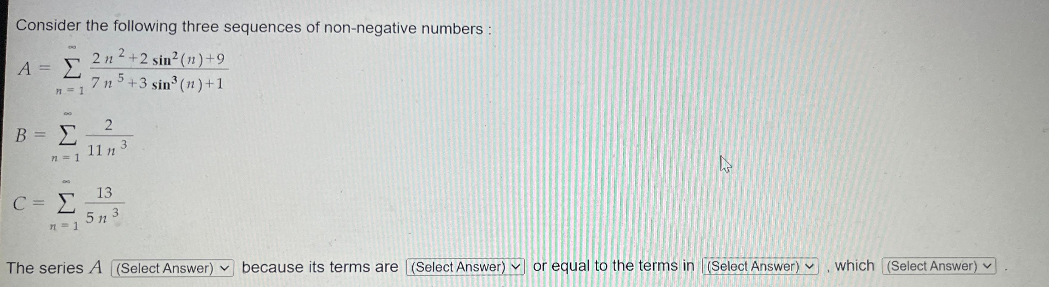 Solved Consider the following three sequences of | Chegg.com