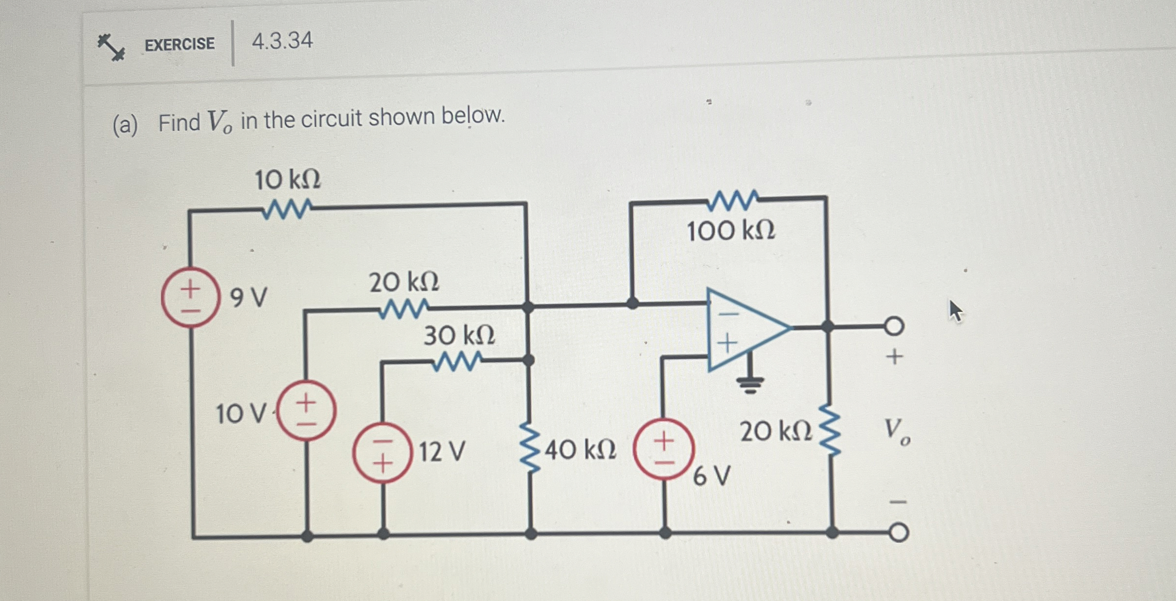 Solved EXERCISE4.3.34(a) ﻿Find Vo ﻿in the circuit shown | Chegg.com