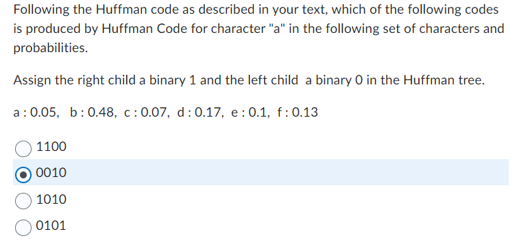 Following the Huffman code as described in your text, | Chegg.com