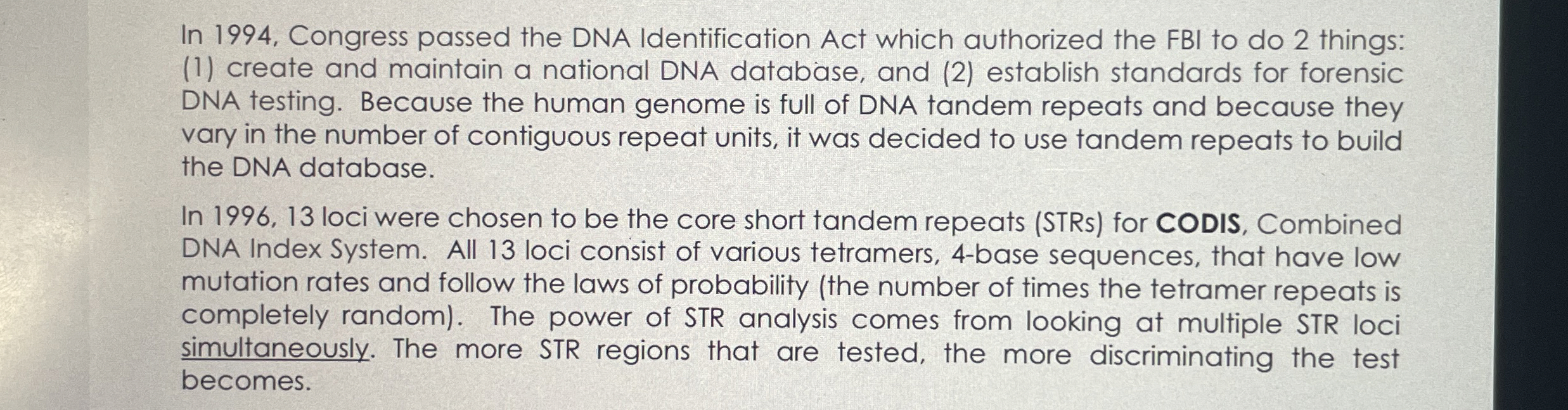 In 1994, ﻿Congress passed the DNA Identification Act | Chegg.com