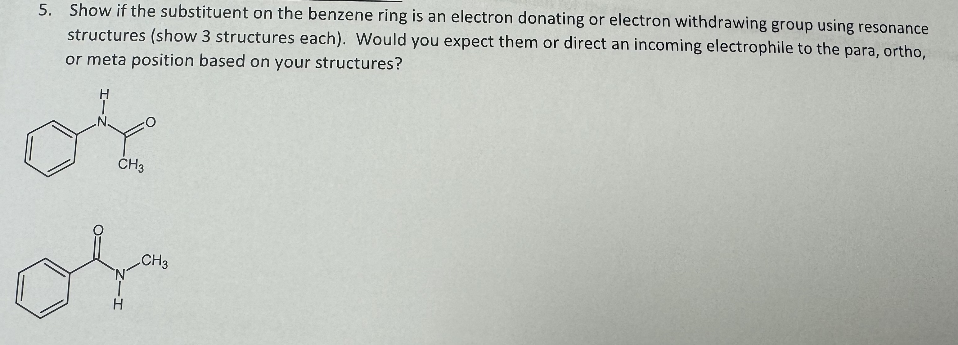 Solved Show if the substituent on the benzene ring is an | Chegg.com