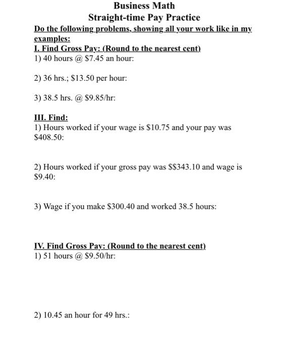 Solved Business Math Straight-time Pay Practice Do the | Chegg.com