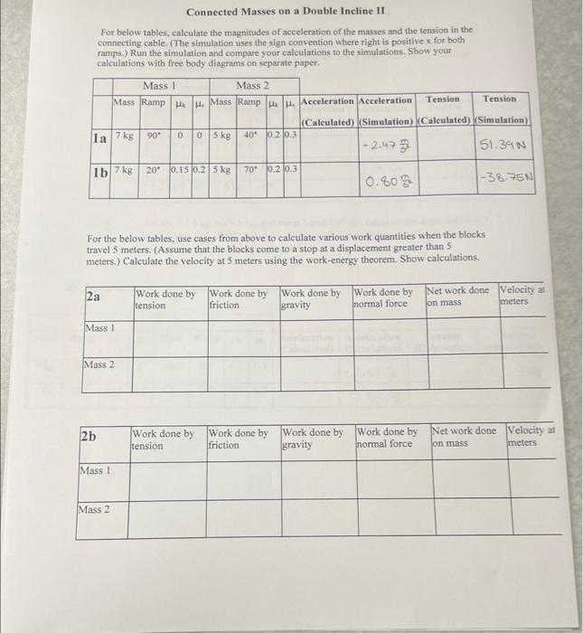 Connected Masses on a Double Incline II For below | Chegg.com