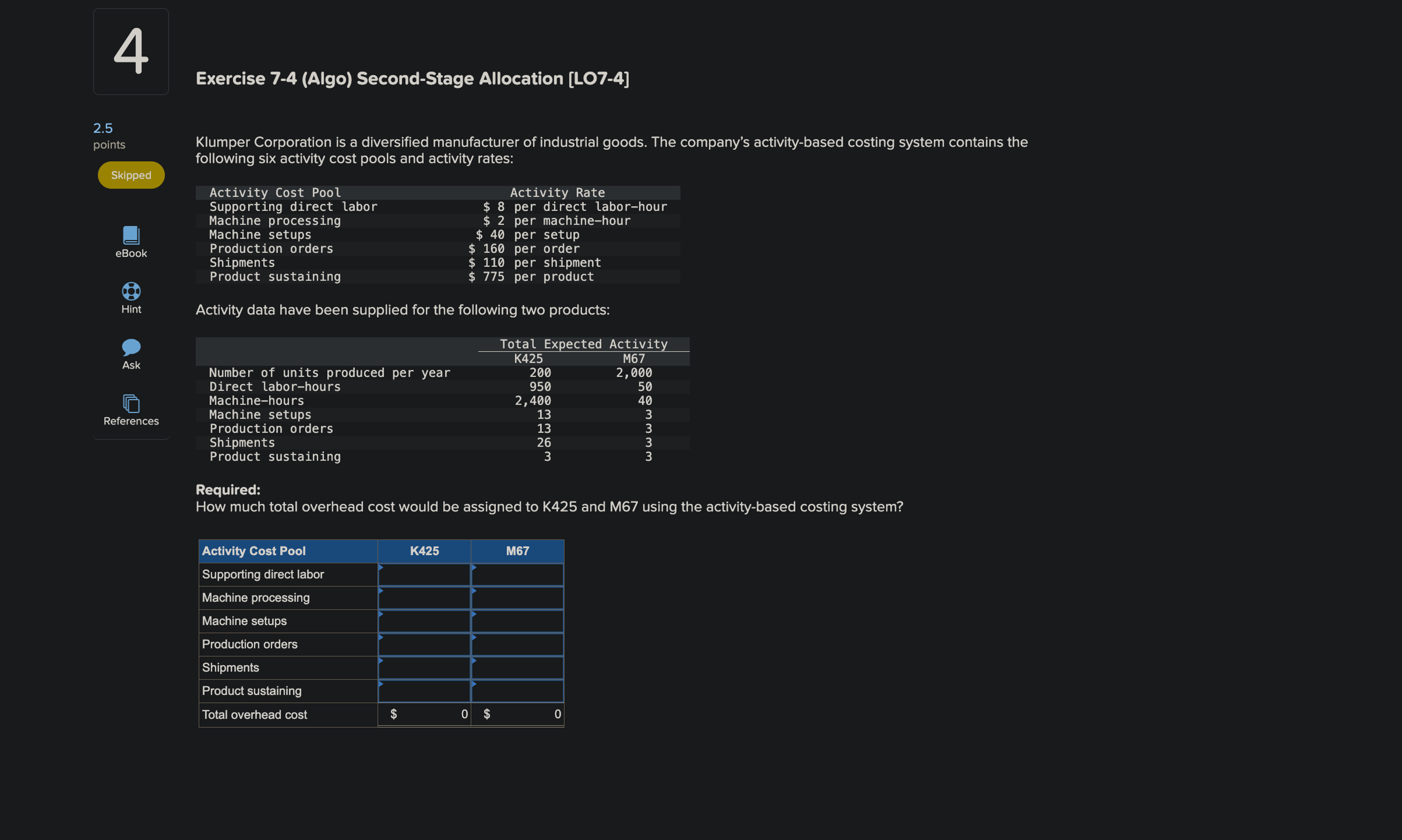 Solved Exercise 7-4 (Algo) ﻿Second-Stage Allocation | Chegg.com