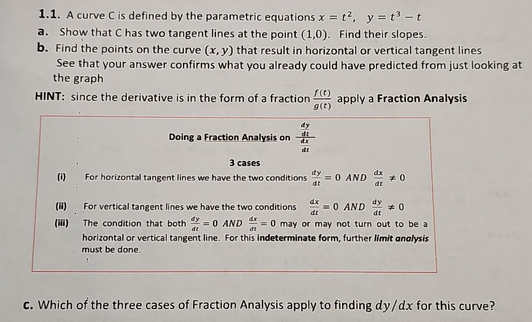 Solved 1.1. A curve C is defined by the parametric equations | Chegg.com