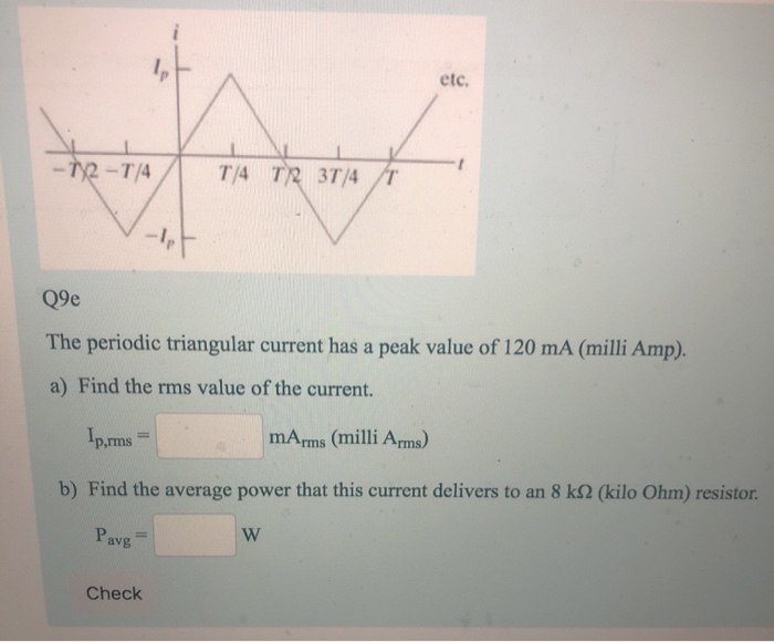 Solved etc -1/2-1/4 T/ 4T 37/ 41 Q9e The periodic triangular | Chegg.com