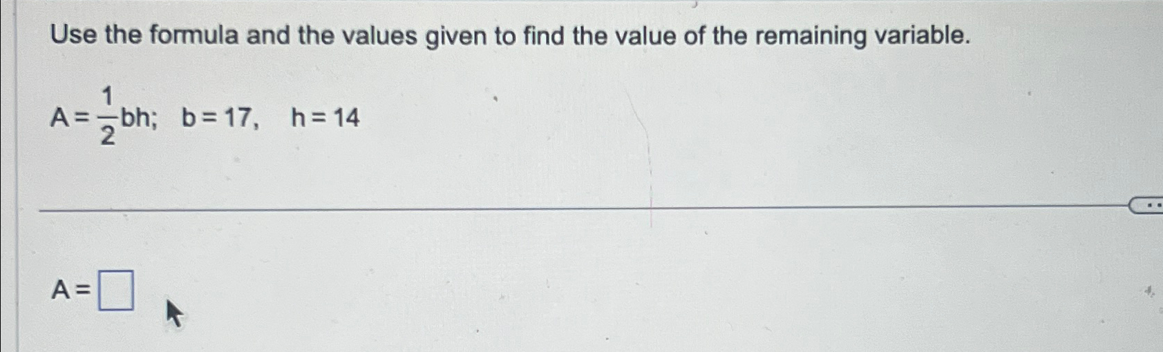 Solved Use the formula and the values given to find the | Chegg.com