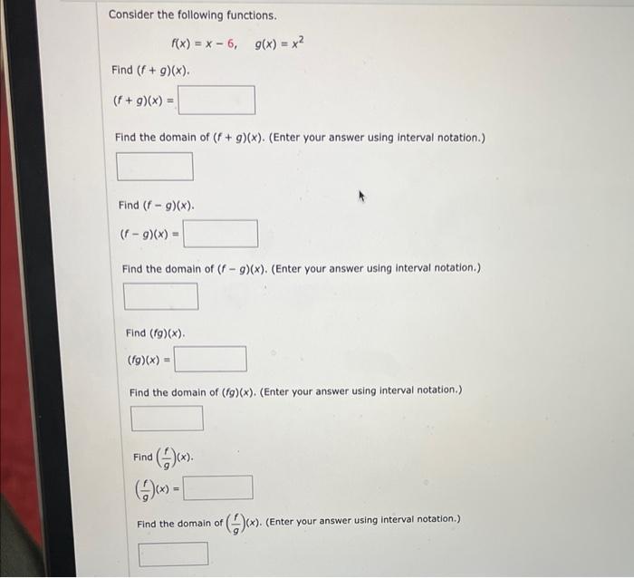 Solved Consider the following functions. f(x)=x−6,g(x)=x2 | Chegg.com