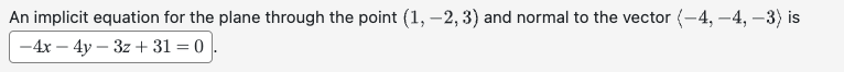 Solved An implicit equation for the plane through the point | Chegg.com