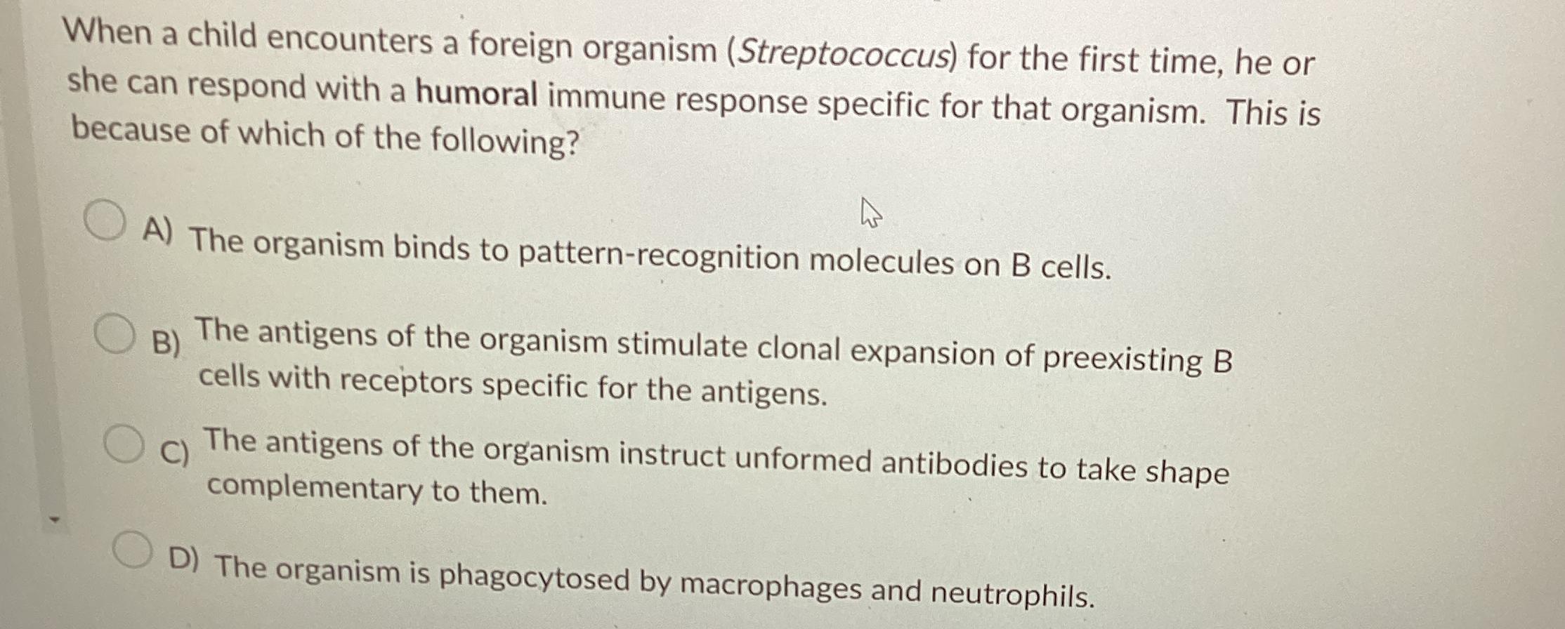 Solved When a child encounters a foreign organism | Chegg.com