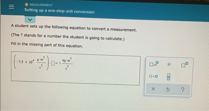 Solved O MEASUREMENT Setting up a one-step unit conversion A | Chegg.com