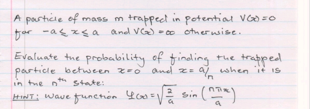 Solved A particle of mass m ﻿trapped in potential V(x)=0for | Chegg.com