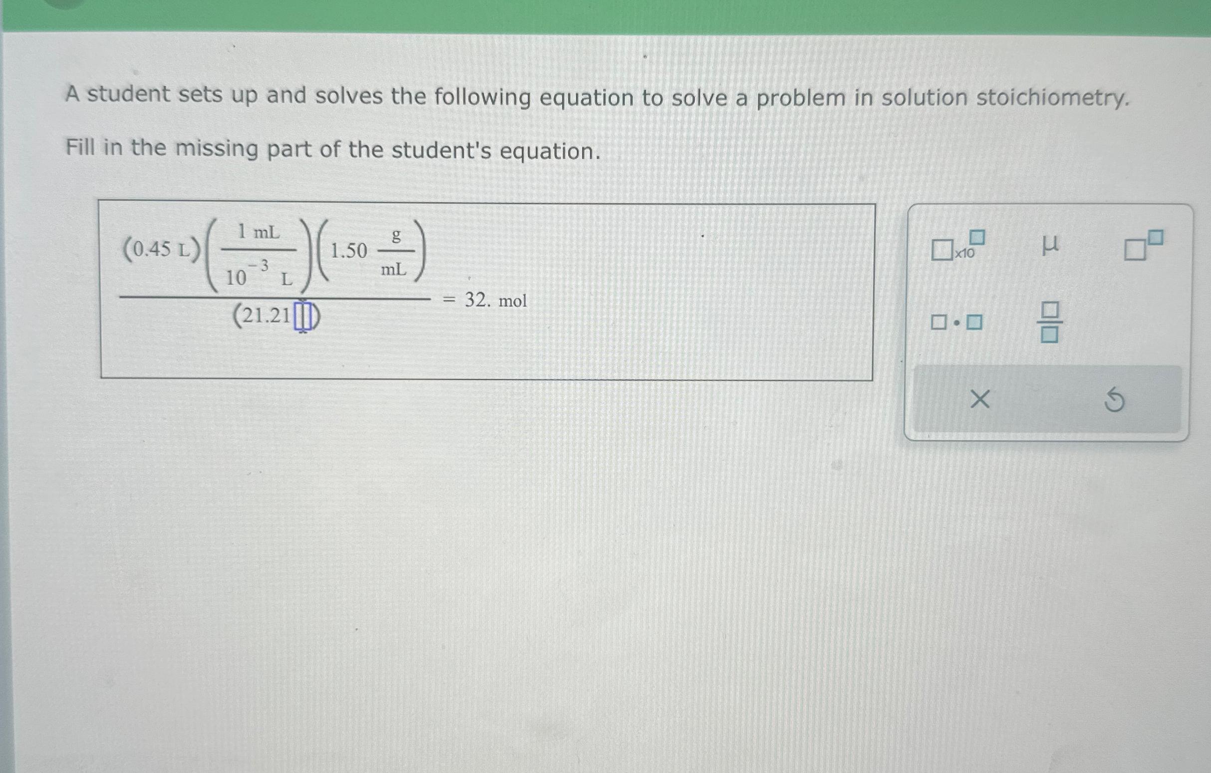 Solved A student sets up and solves the following equation | Chegg.com