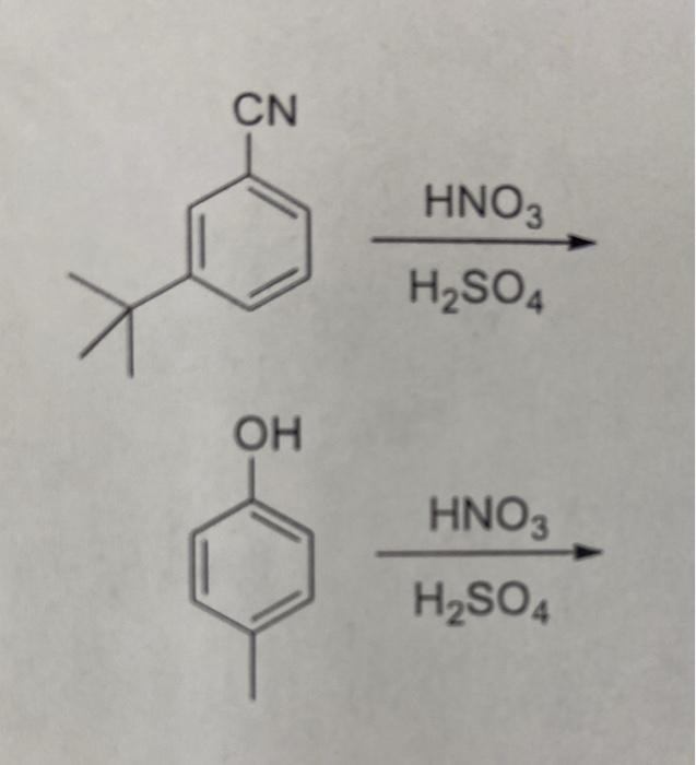 Solved CN HNO3 H2SO4 OH HNO3 H2SO4 | Chegg.com