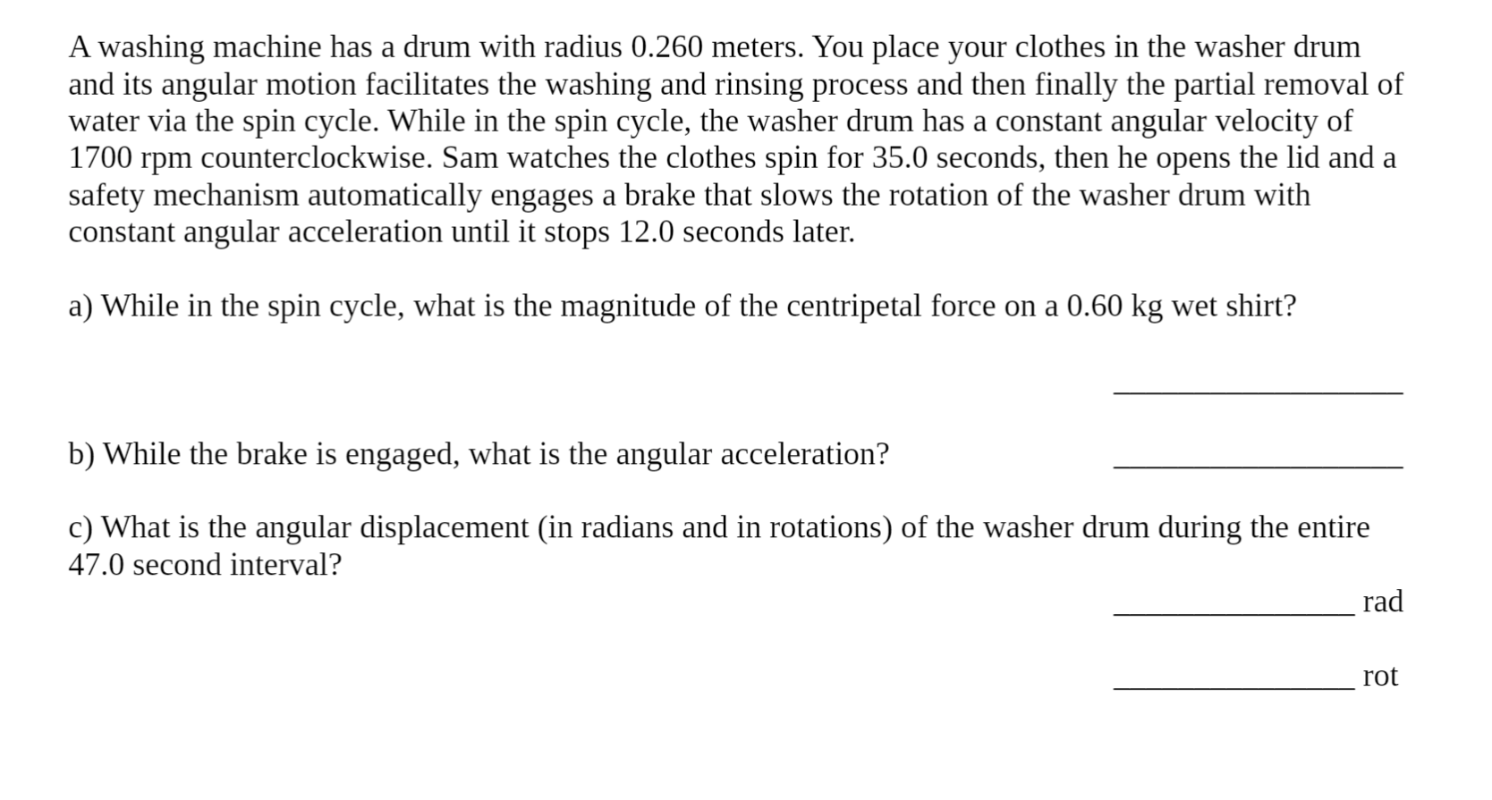 Solved A washing machine has a drum with radius 0.260 | Chegg.com