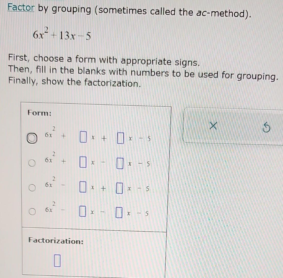 Solved Factor by grouping (sometimes called the ac-method). | Chegg.com