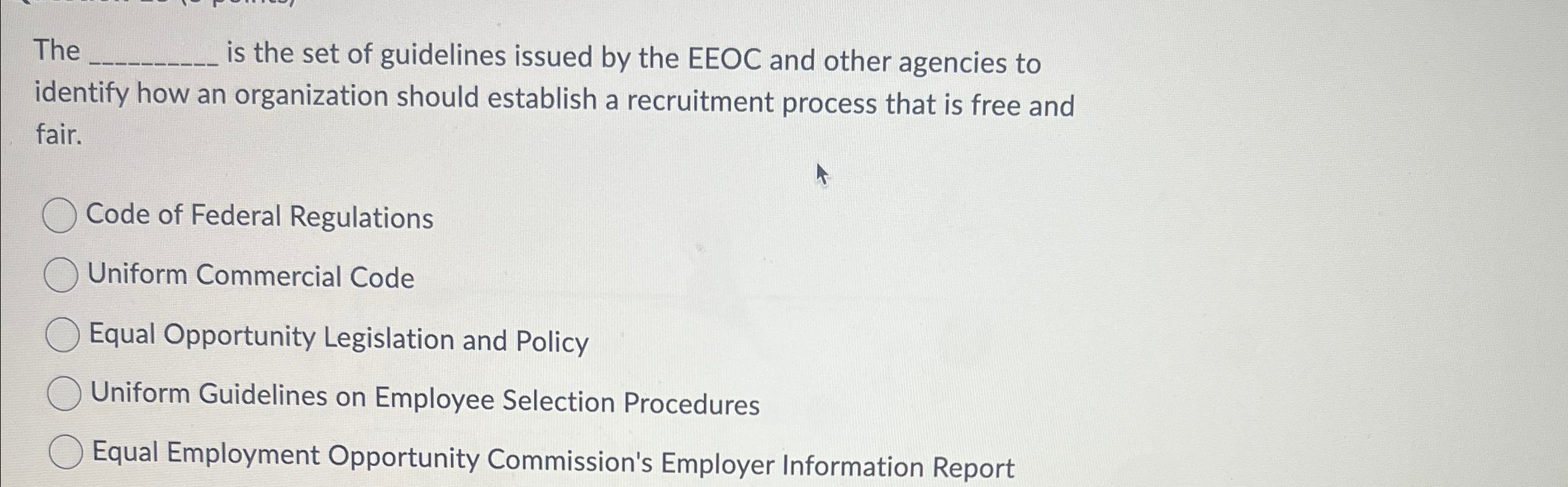 Solved The ﻿is the set of guidelines issued by the EEOC | Chegg.com