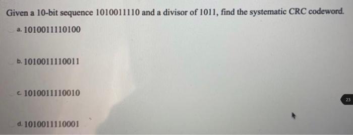Solved If the ASCII "7" (00000111) character is received as | Chegg.com