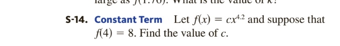 Solved S-14. ﻿Constant Term Let f(x)=cx4.2 ﻿and suppose that | Chegg.com