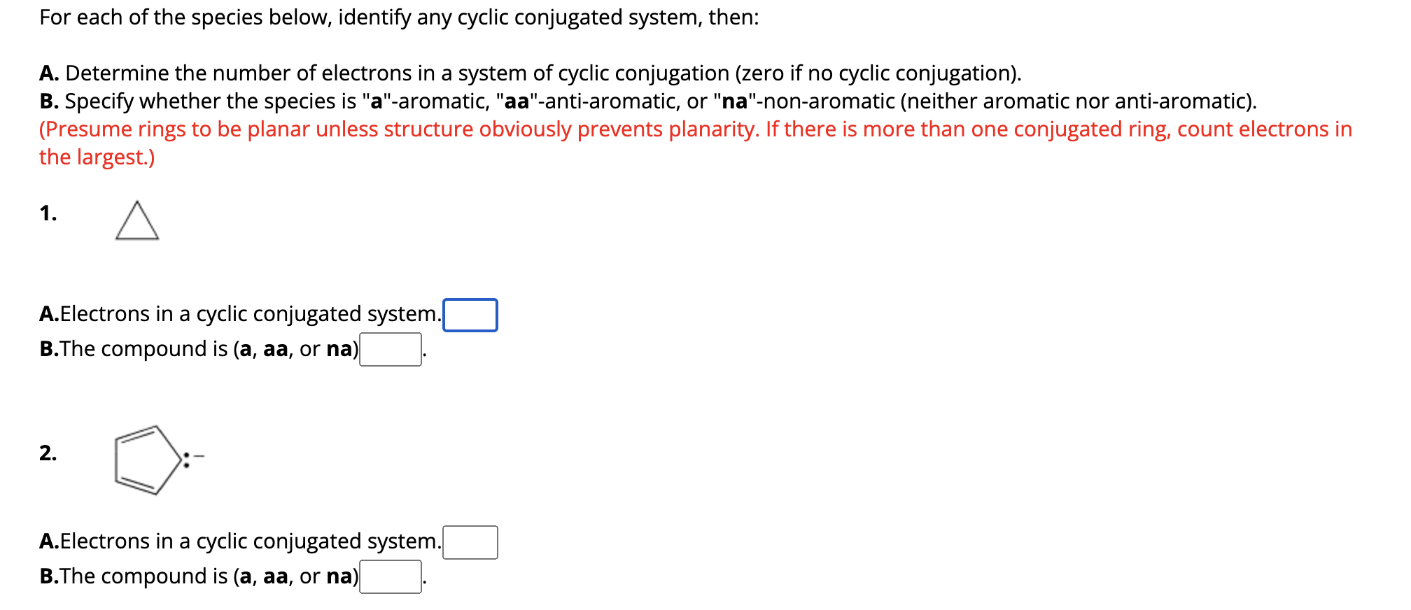 Solved A.Electrons in a cyclic conjugated system.B.The | Chegg.com