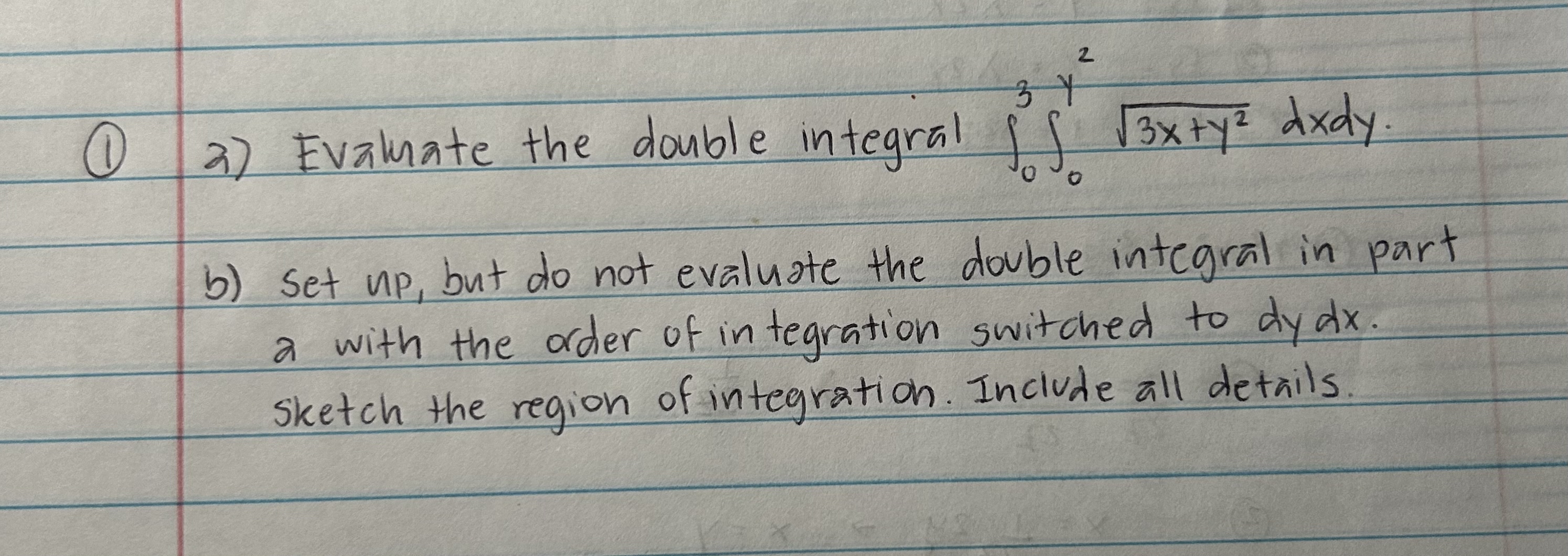 Solved a) ﻿Evaluate the double integral | Chegg.com
