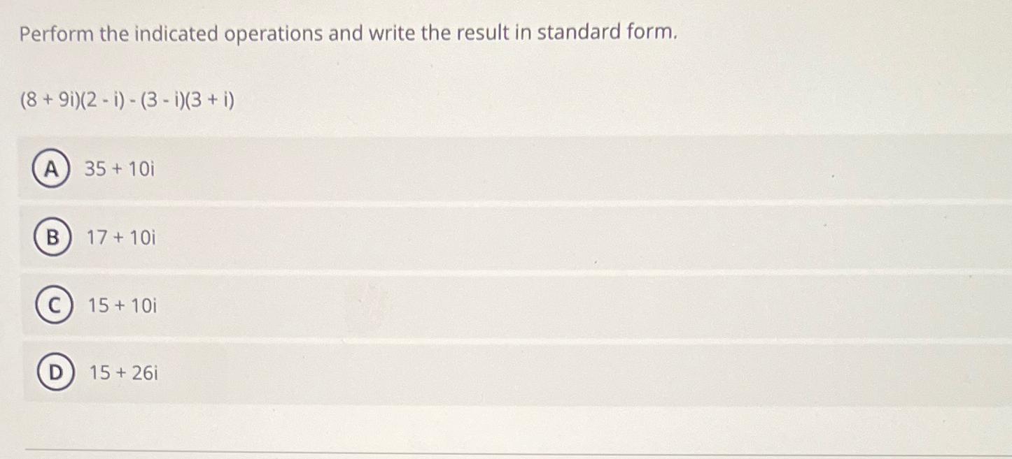 Solved Perform the indicated operations and write the result | Chegg.com