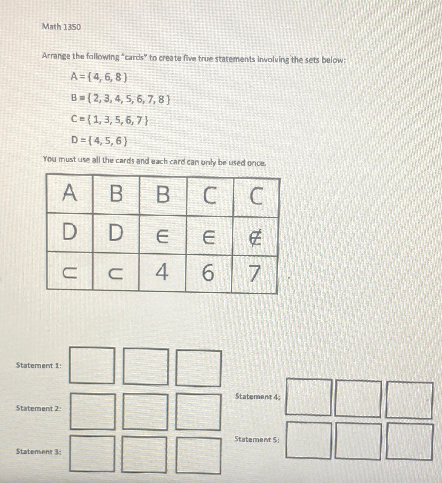 Solved Math 1350arrange The Following Cards To Create Five