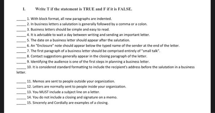 Solved 1. Write Tif the statement is TRUE and F if it is | Chegg.com