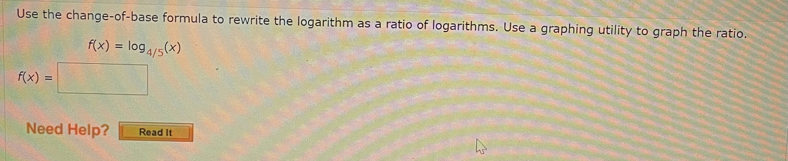 Solved Use the change-of-base formula to rewrite the | Chegg.com