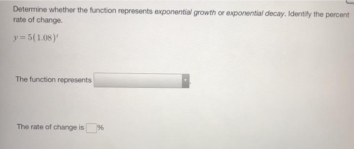 Solved Determine whether the function represents exponential | Chegg.com