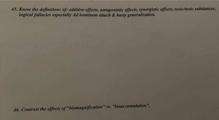 Solved 45. Know the definitions of: additive effects, | Chegg.com