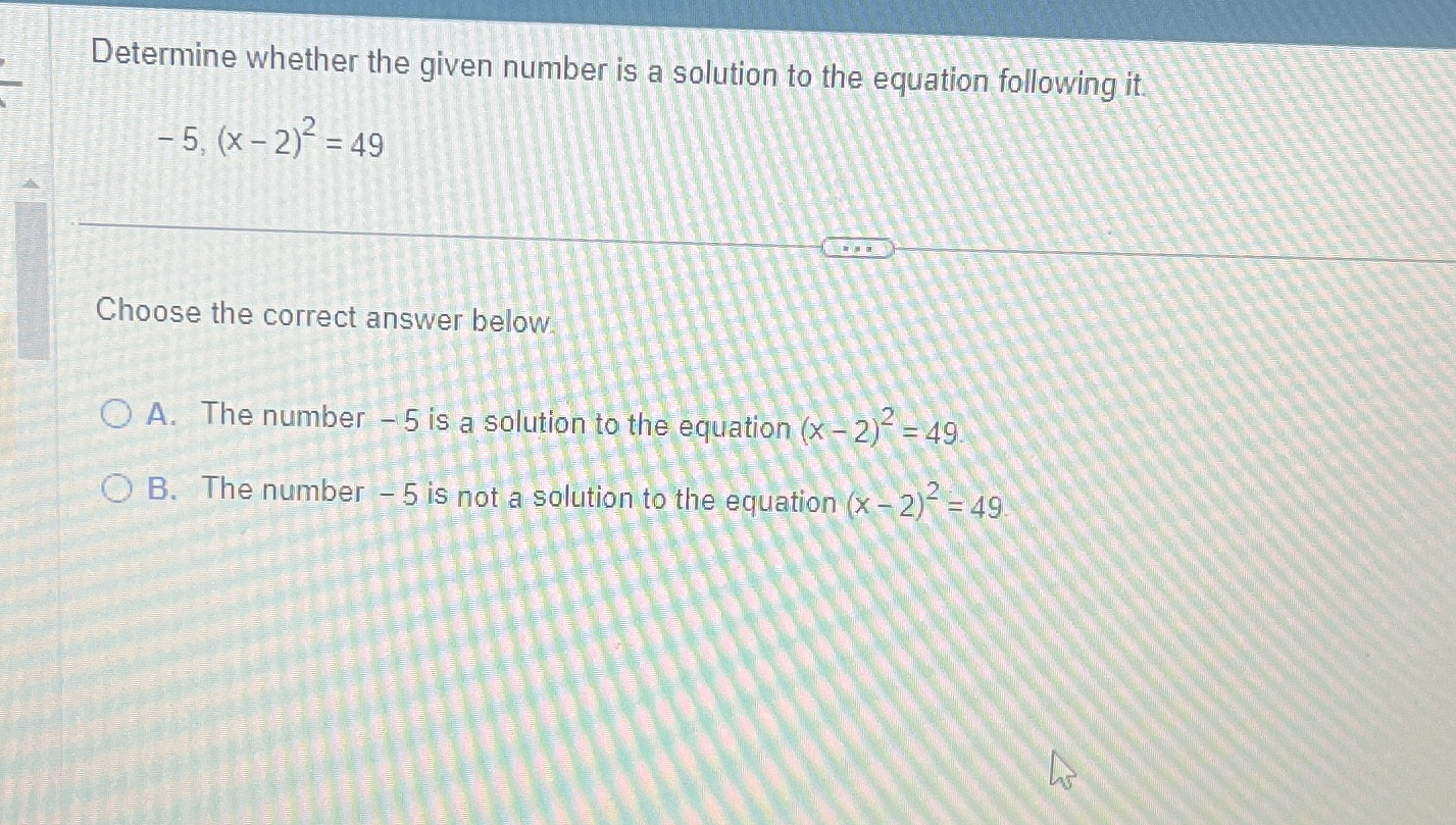 Solved Determine whether the given number is a solution to | Chegg.com