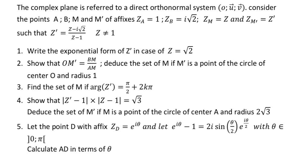 Solved The Complex Plane Is Referred To A Direct Orthonormal