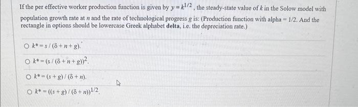 Solved If the per effective worker production function is | Chegg.com