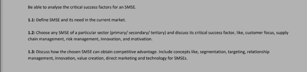 Solved Be able to analyse the critical success factors for | Chegg.com