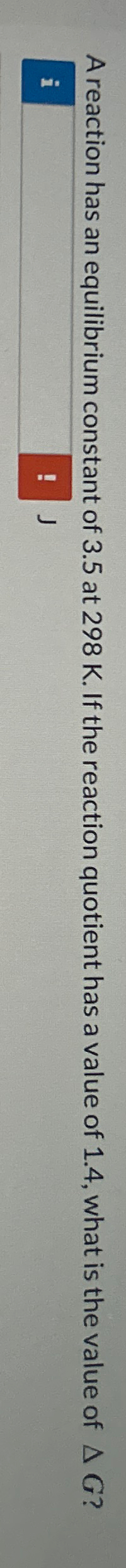 Solved A reaction has an equilibrium constant of 3.5 ﻿at | Chegg.com