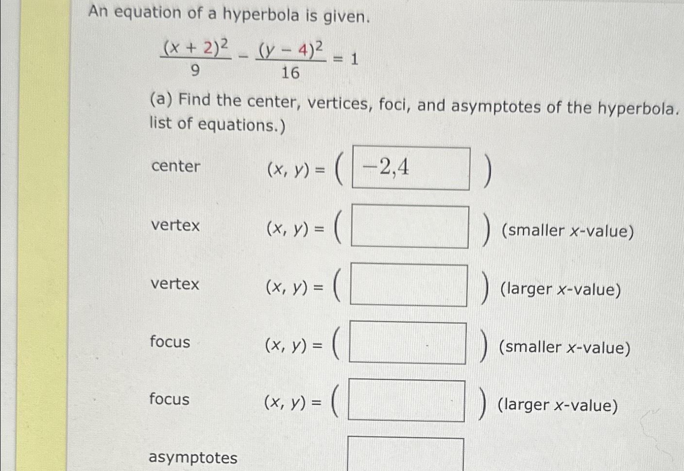 Solved An equation of a hyperbola is | Chegg.com