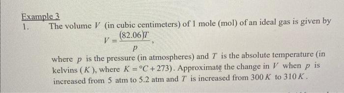 Solved Example 3 1. The volume V (in cubic centimeters) of 1 | Chegg.com