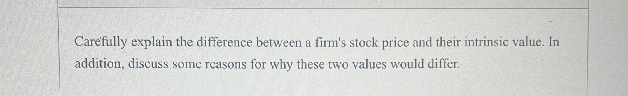 Solved Carefully explain the difference between a firm's | Chegg.com