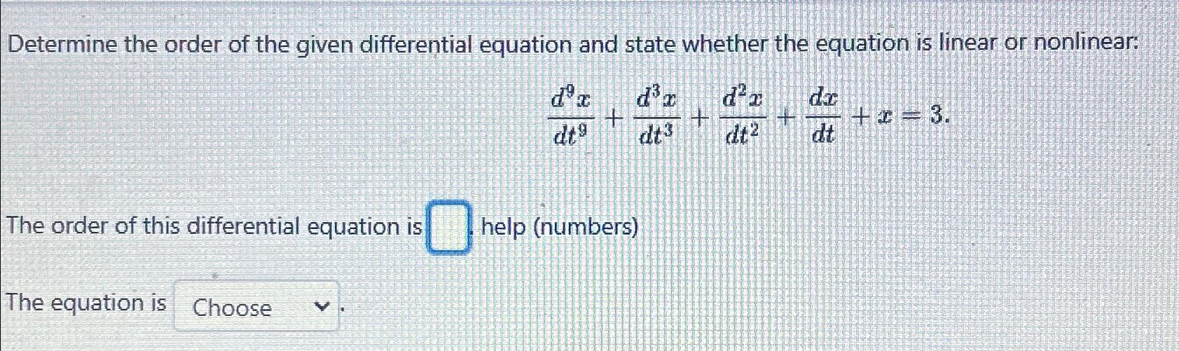Solved Determine the order of the given differential | Chegg.com