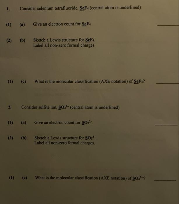 Solved 1. Consider selenium tetrafluoride, Se F4 (central | Chegg.com