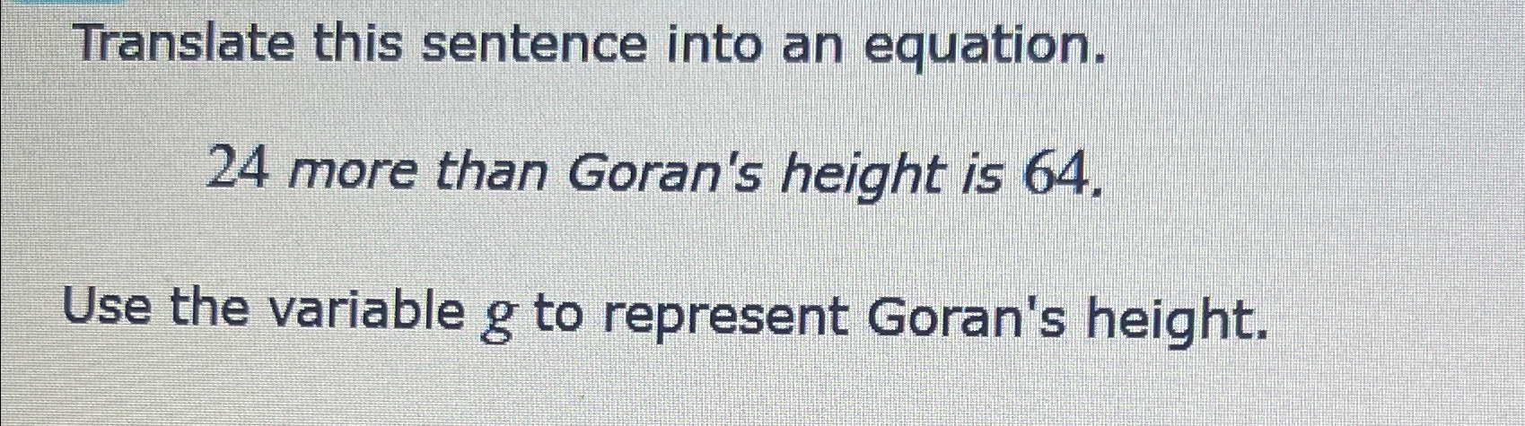 Solved Translate this sentence into an equation.24 ﻿more | Chegg.com