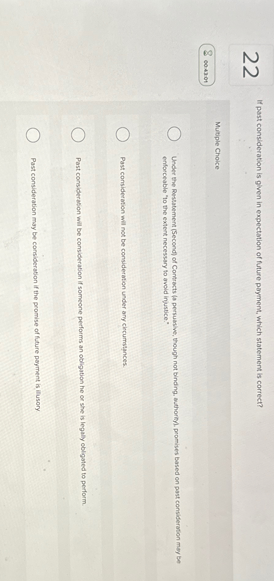 Solved 22If past consideration is given in expectation of | Chegg.com